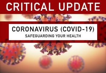 CRITICAL UPDATE-Coronavirus (COVID-19) — Safeguarding Your Health ...